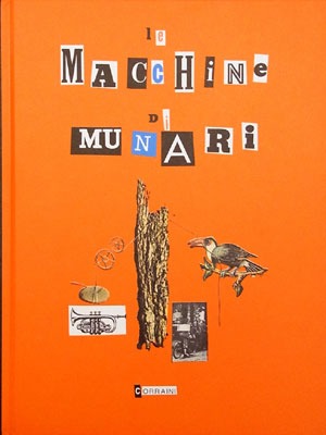 le Machine di Munari「ムナーリの機械」 | kuwano-trading